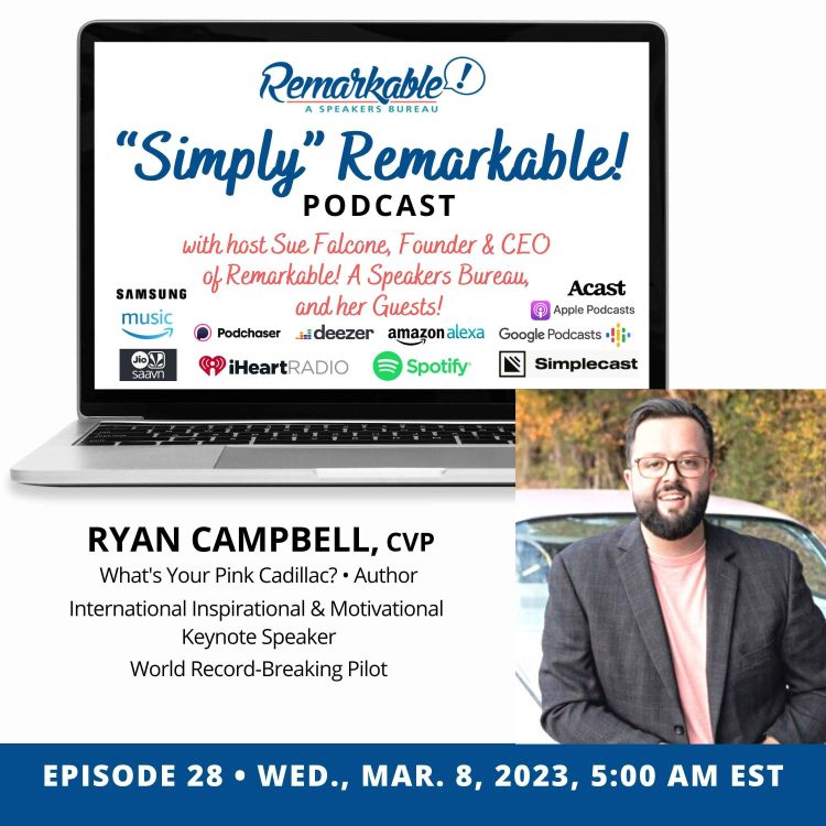 “Simply” Remarkable! with Ryan Campbell - “Simply” Remarkable! | Acast