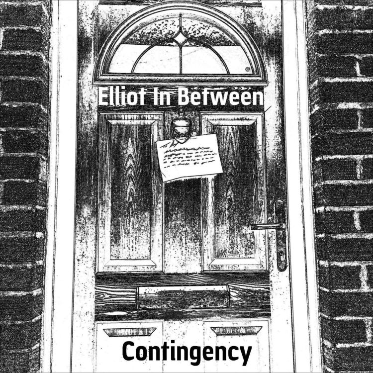Elliot In Between: Contingency - Wake Of Corrosion | Acast