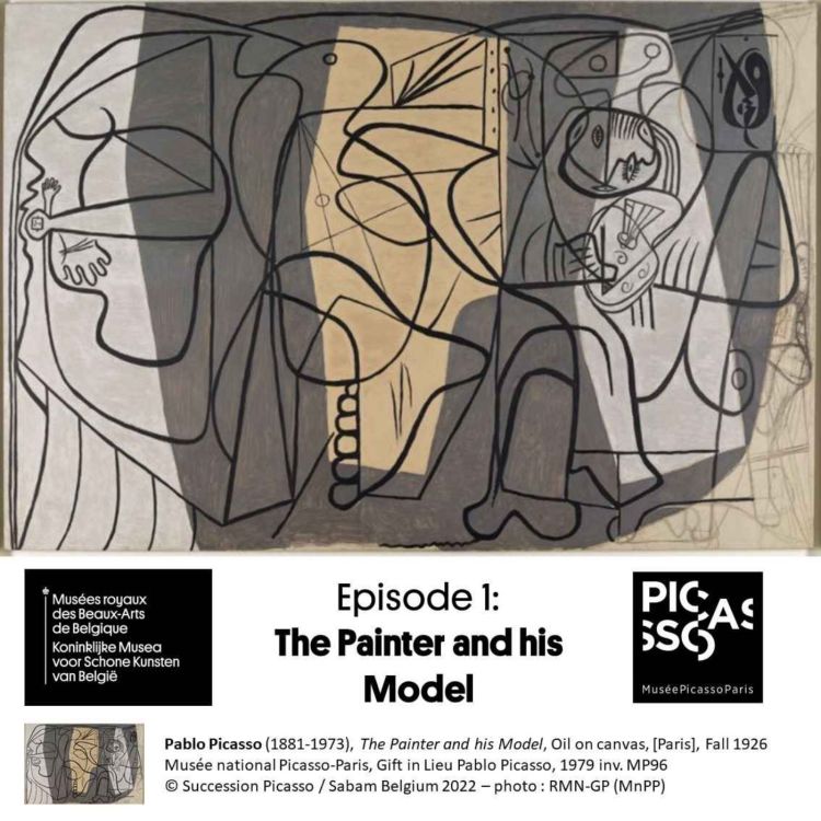 (EN) #1 - The Painter and his Model - Picasso Podcast by Fine Arts ...