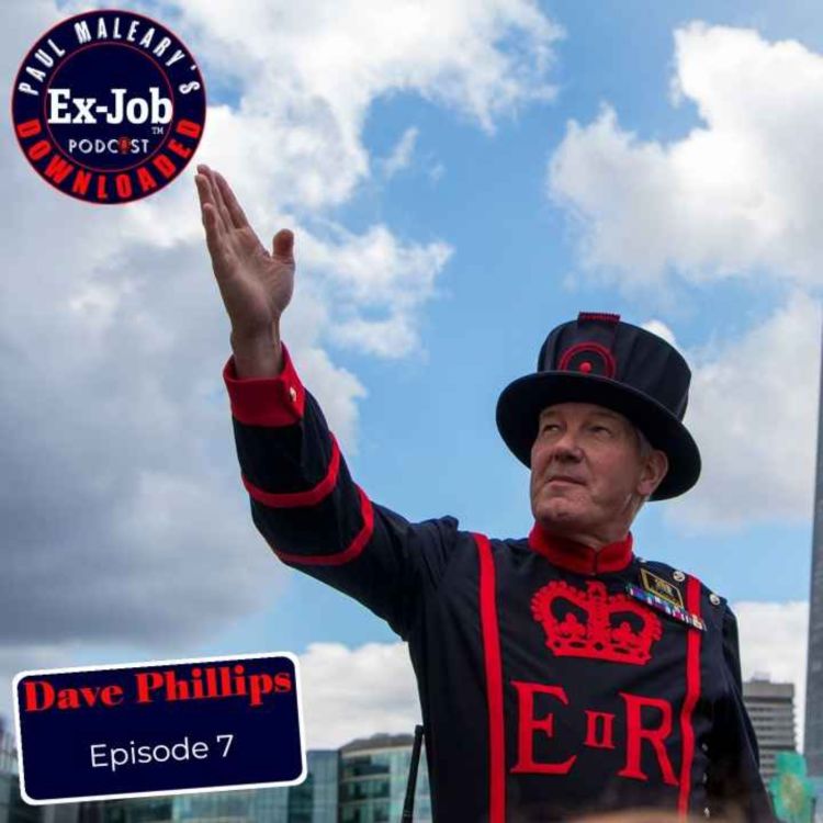 Dave Phillips - Paul Maleary's Ex-Job Downloaded Podcast | Acast