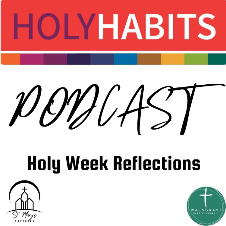 Monday of Holy Week - Faithful Voices | Acast