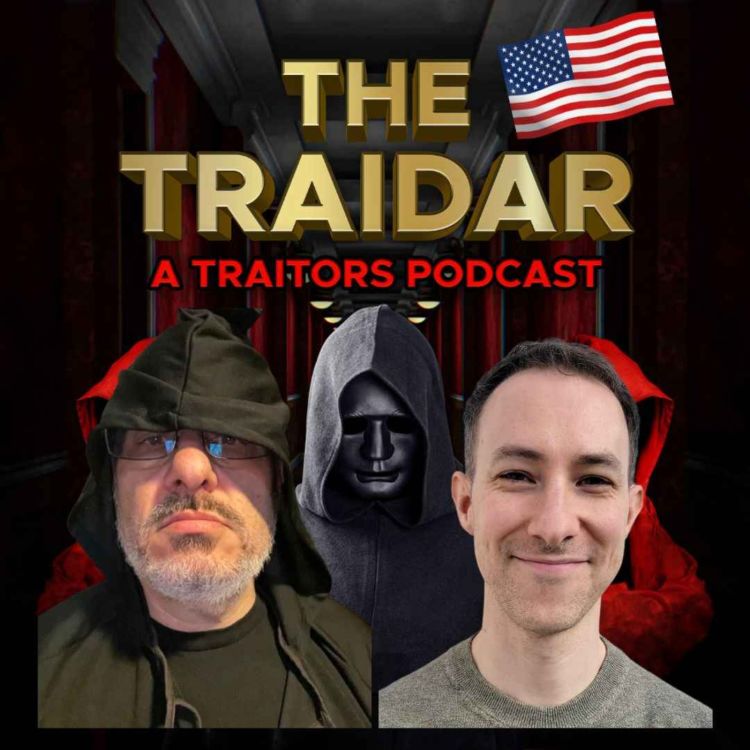 The Traitors US S2 Episodes 1-3 - The Traidar: A Traitors Podcast | Acast