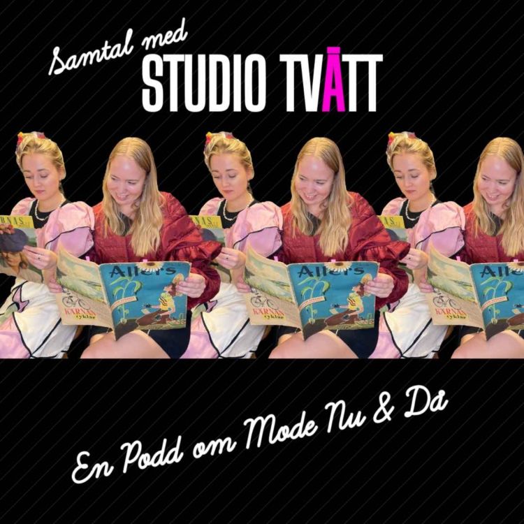 Kläder med ett budskap - Modehistoria med Studio Tvätt | Acast