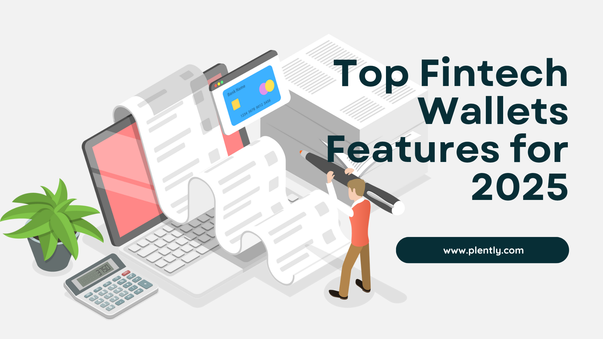 Top Fintech Wallets Features for 2025: AI, Crypto & More | Plently