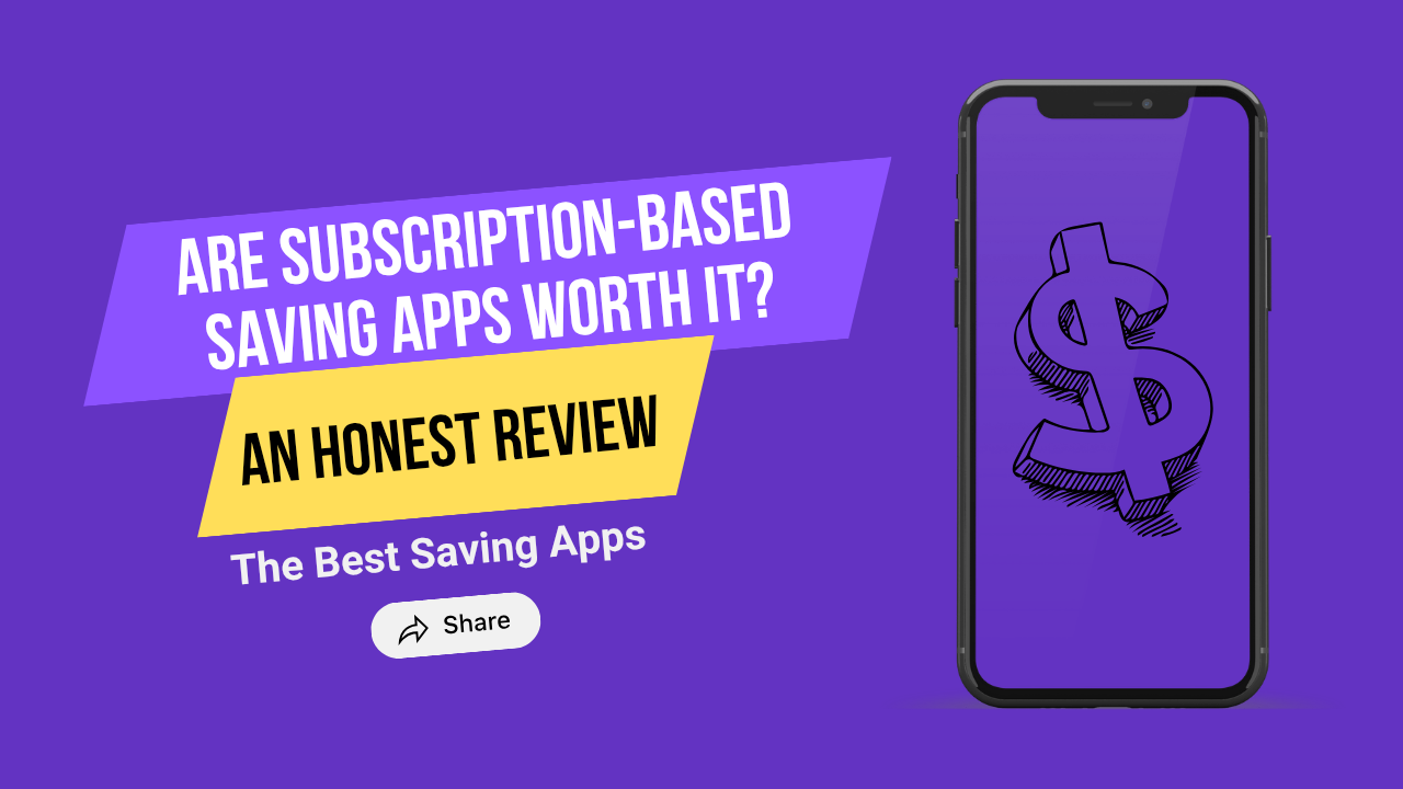Are Subscription-Based Saving Apps Worth It? An Honest Review | Plently