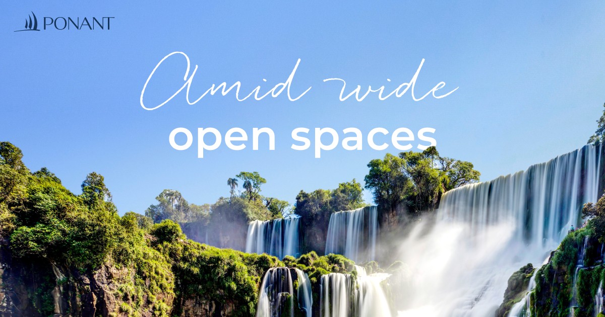 Inspire by PONANT | Inspiration engine | Wide open spaces