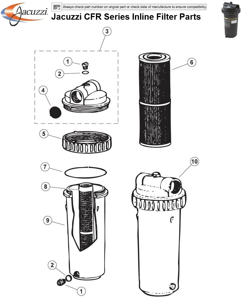 Jacuzzi CFR Series Inline Filter Parts