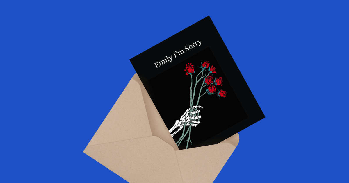 Emily I'm Sorry by Postable | Postable