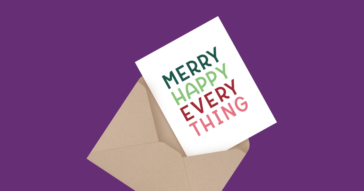 Merry Happy Everything by Maegan Makes | Postable