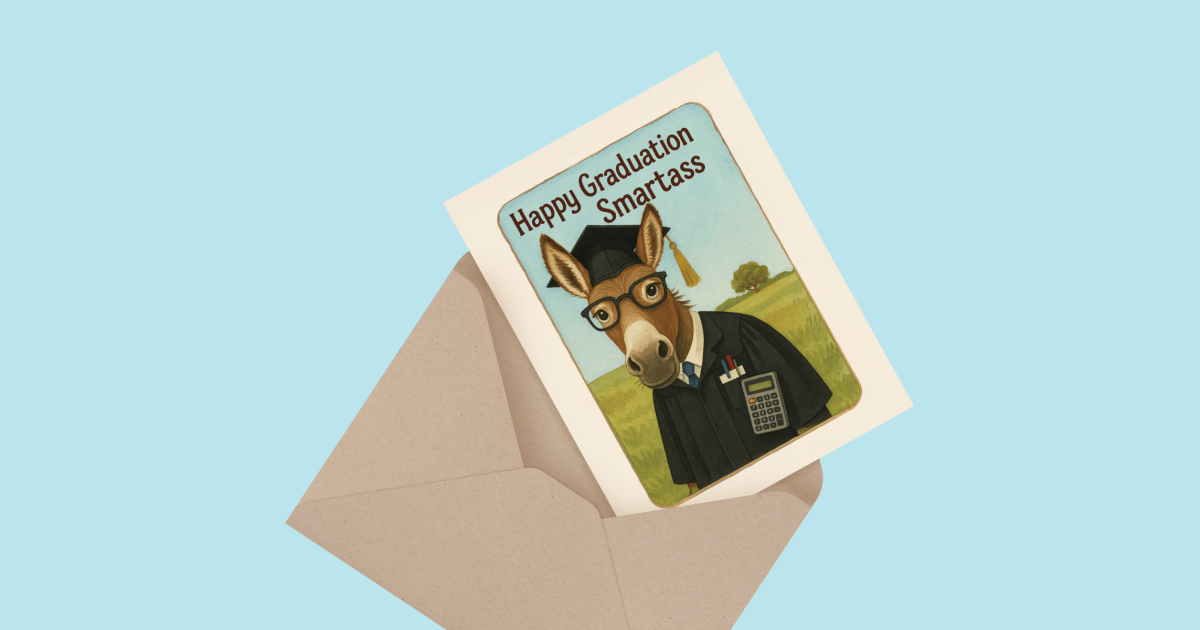 Graduation Smartass by B&B Card Factory | Postable