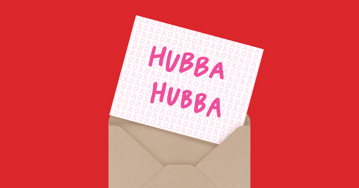 Hubba Hubba by Happy Cactus | Postable