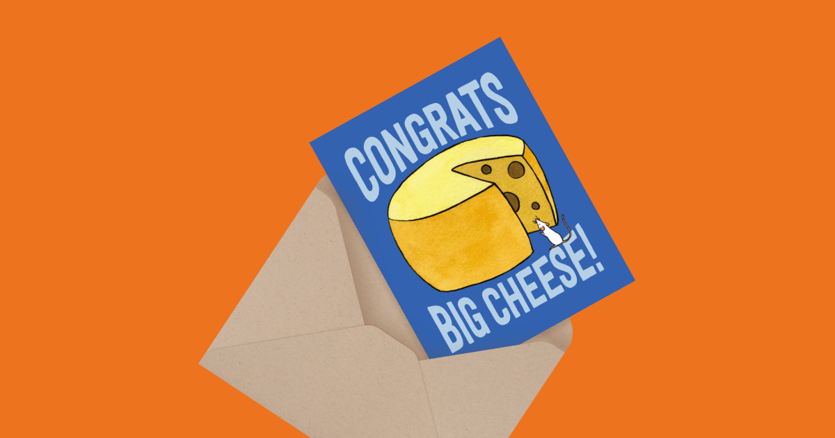 Congrats Big Cheese by Semi Sweet Press | Postable