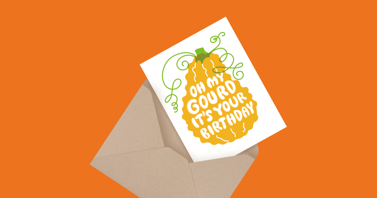 Oh My Gourd by And Here We Are | Postable