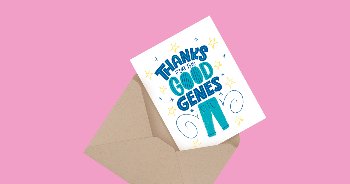 Thanks For The Good Genes Card | Father's Day Cards | Postable