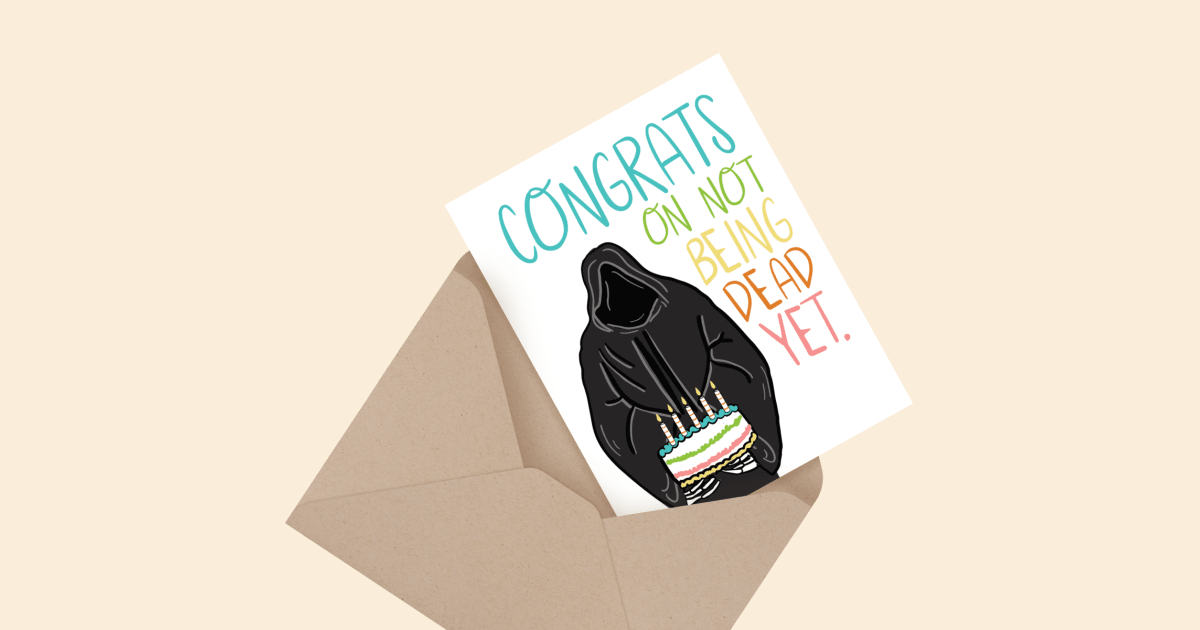 Not Dead Yet by Knotty Cards | Postable