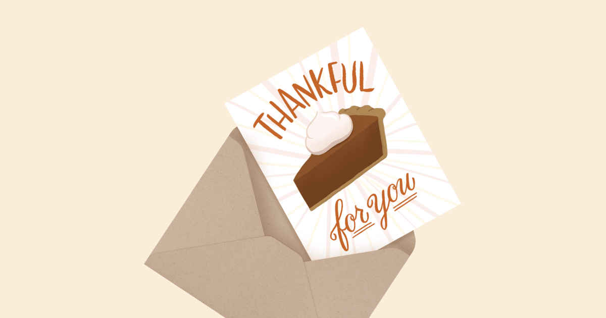 Thankful For You Pumpkin Pie Thanksgiving Card | Postable | Postable