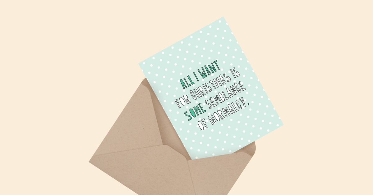 Some Semblance Of Normalcy Christmas Card | Postable | Postable