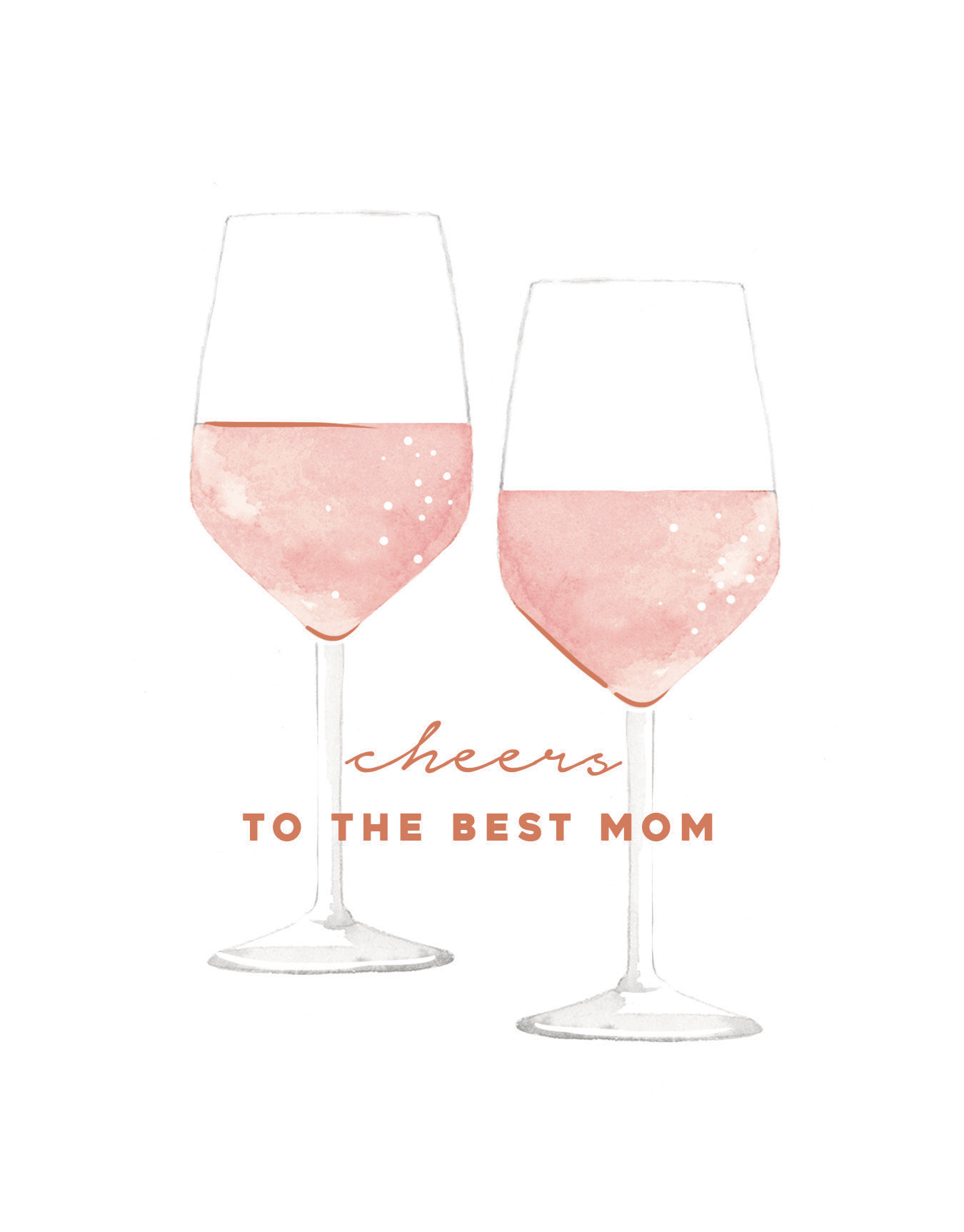 Rosé Cheers Mom by Abigail Jayne | Postable