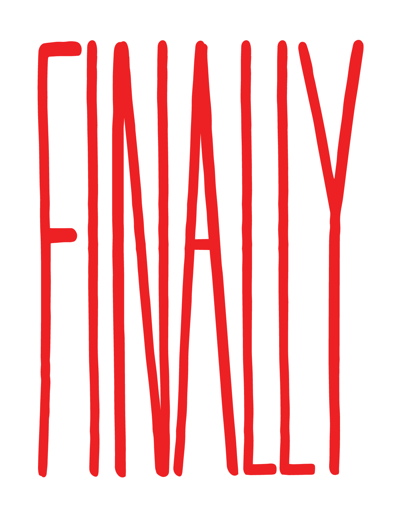 Finally by ASHKAHN | Postable