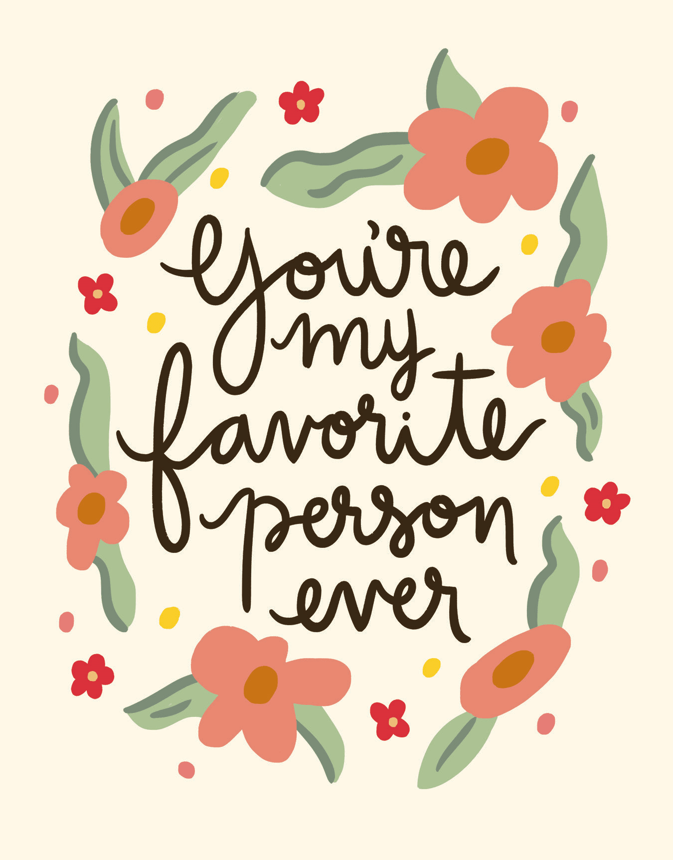 Favorite Person by Bloomwolf Studio | Postable
