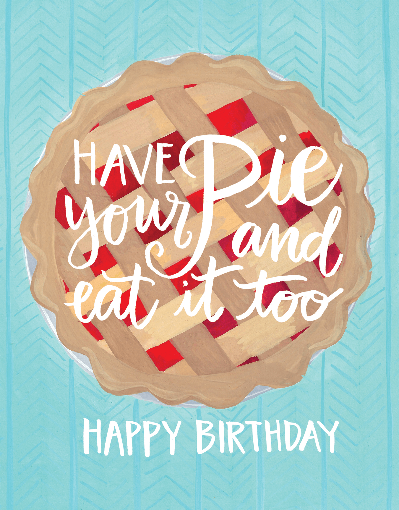 Birthday Pie by 1canoe2 | Postable