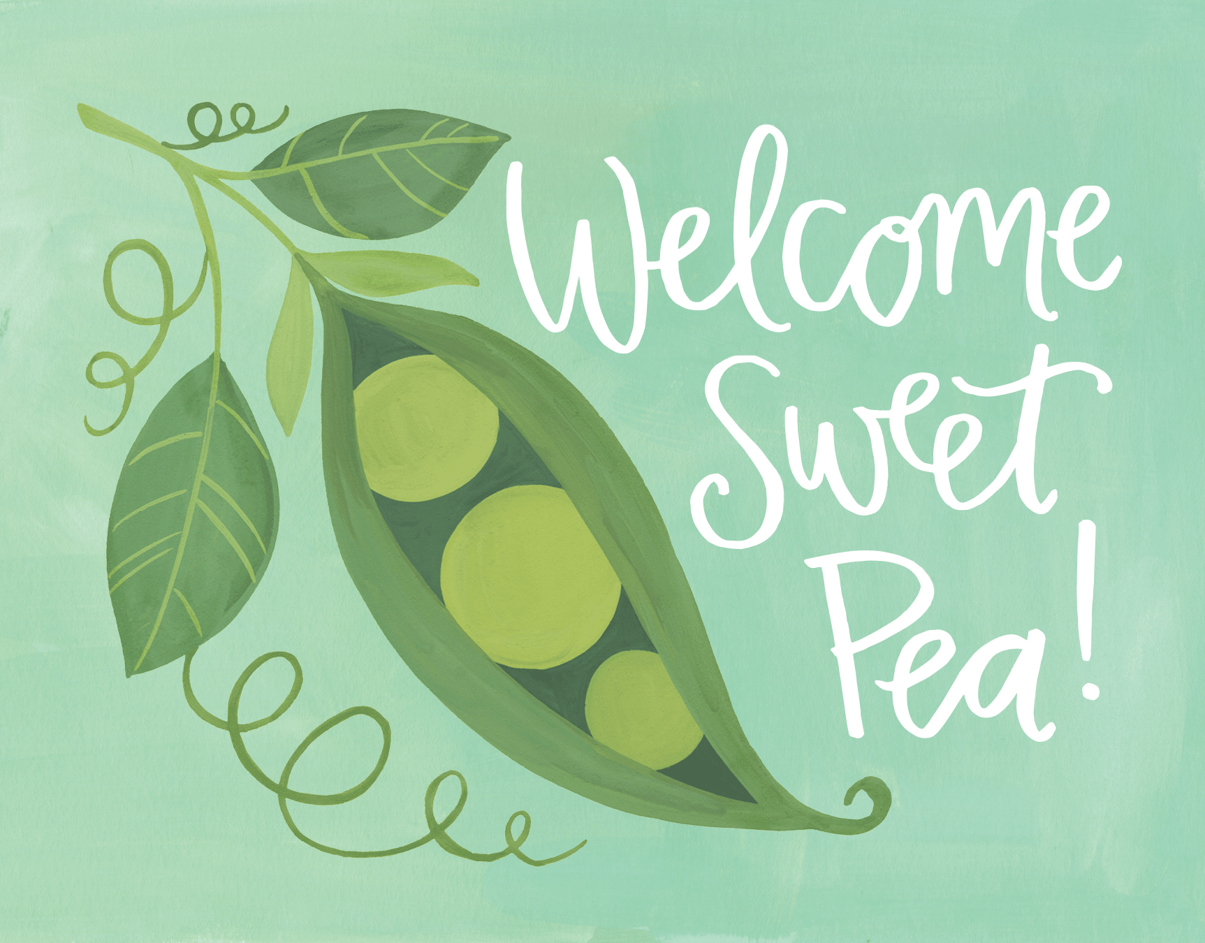 Welcome Sweet Pea by 1canoe2 | Postable