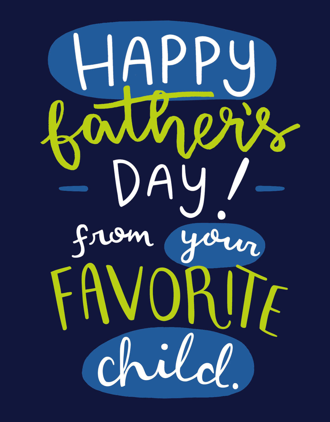 Favorite Child Father's Day by Grey Street Paper | Postable