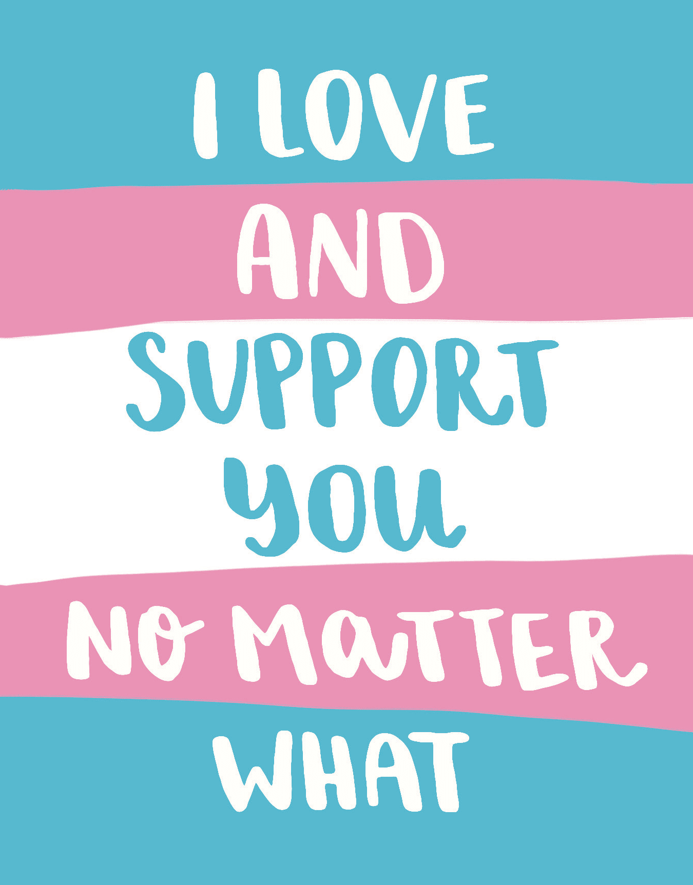 Trans Support Love by Grey Street Paper | Postable