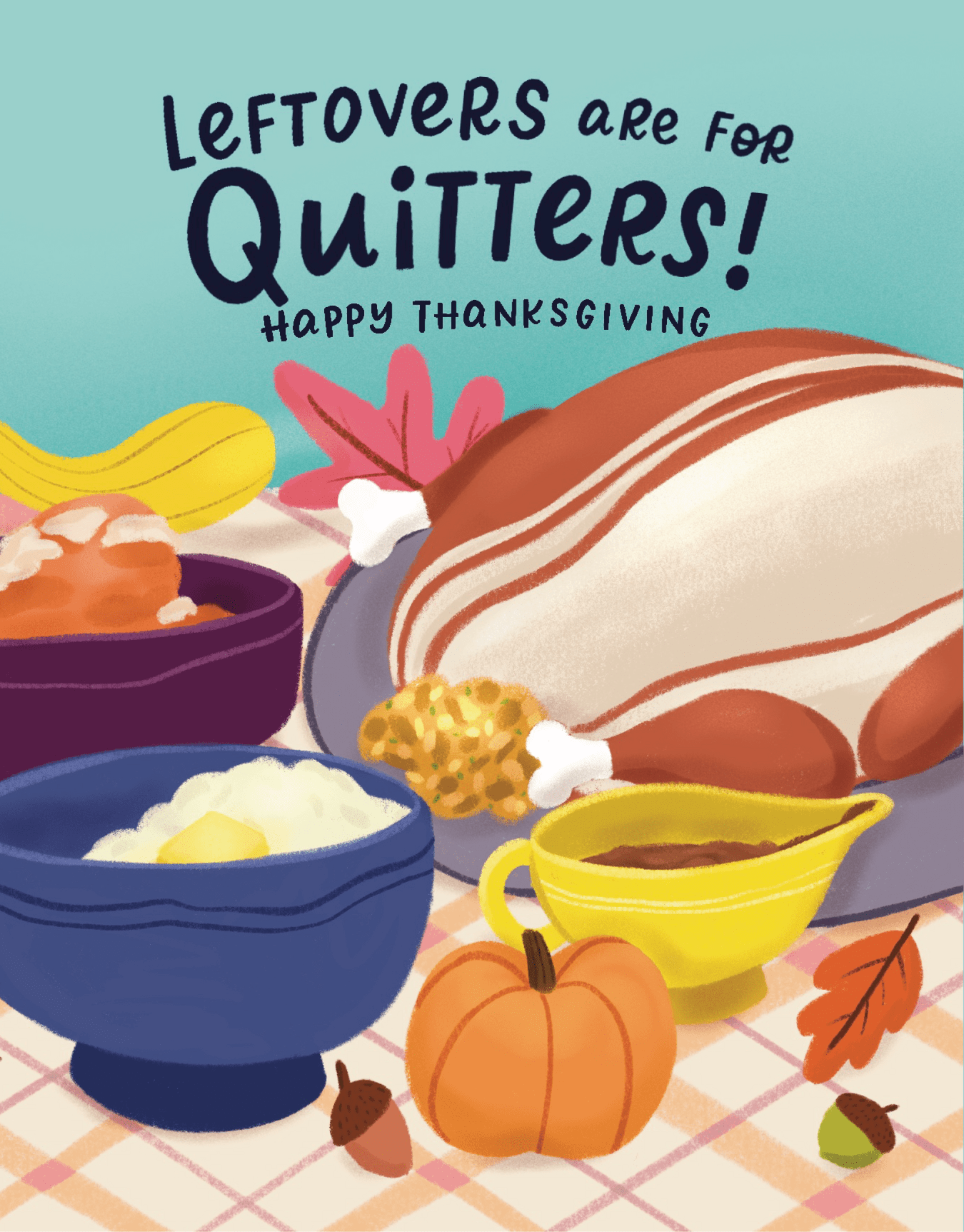 Thanksgiving Leftovers by Grey Street Paper | Postable