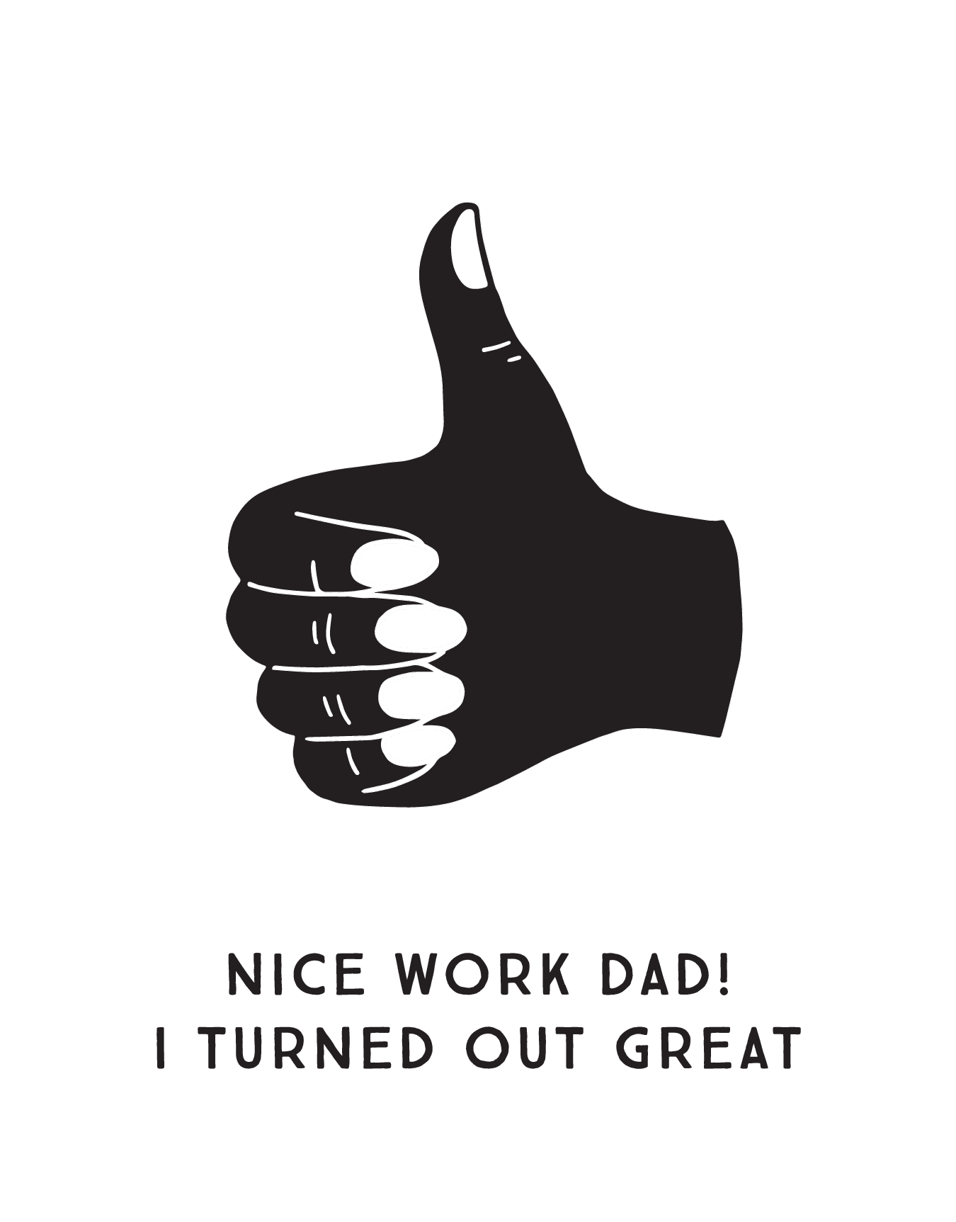 Nice Work Dad Folded Card | Father's Day Cards | Postable