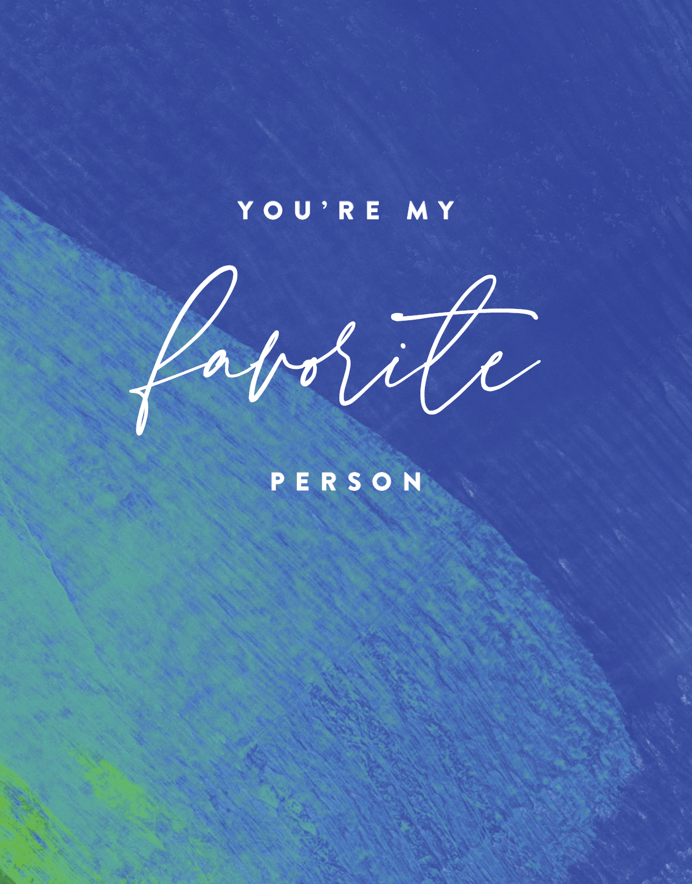 My Favorite Person by Kate Ahn | Postable