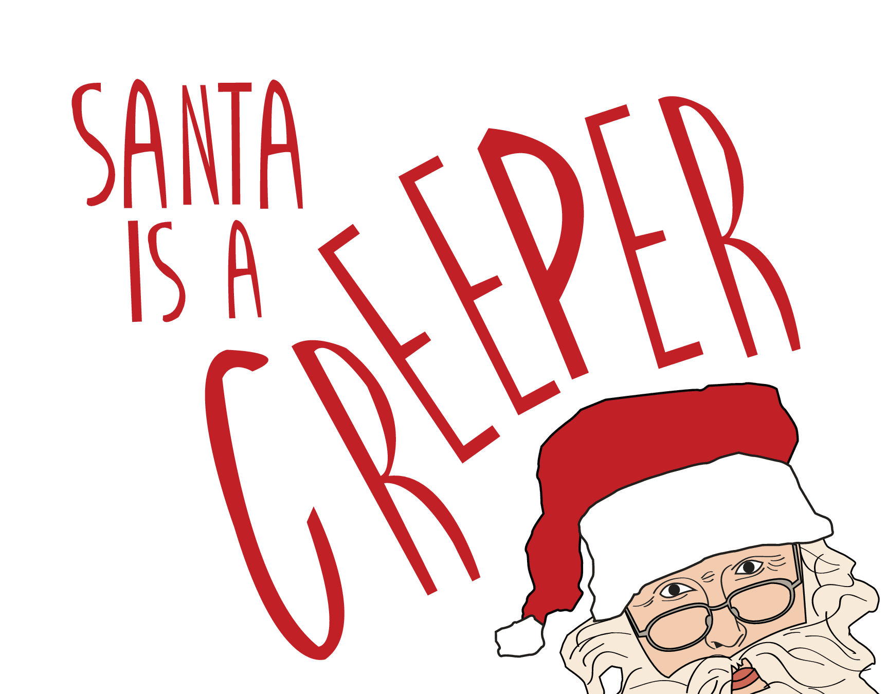 Santa Is A Creeper Folded Christmas Card | Postable | Postable