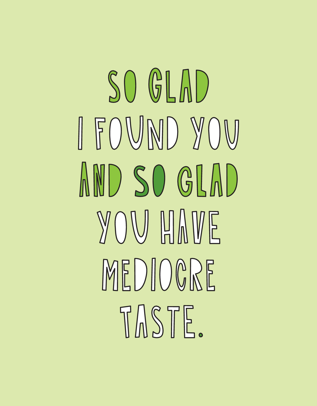 Mediocre Taste by Near Modern Disaster | Postable