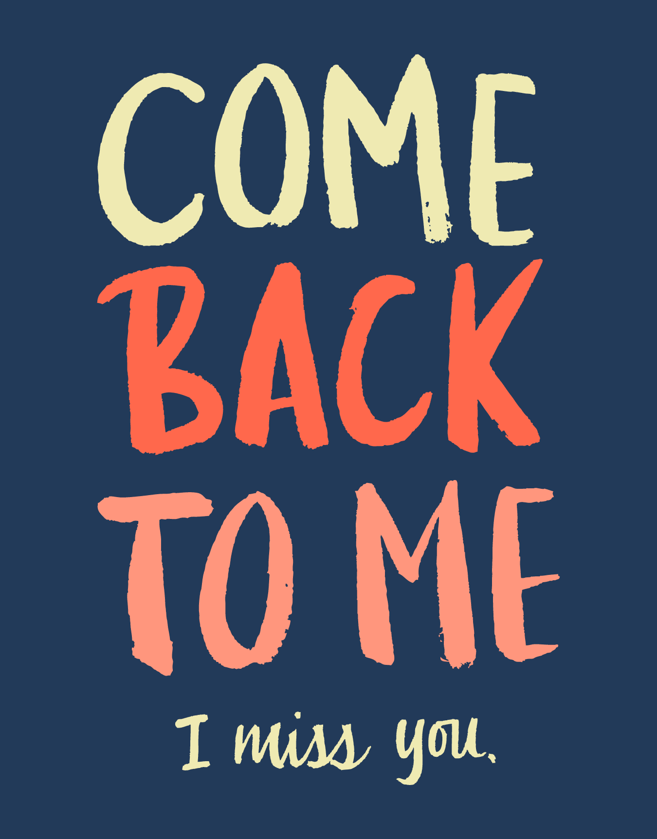 Come Back To Me by Isabel Davis | Postable