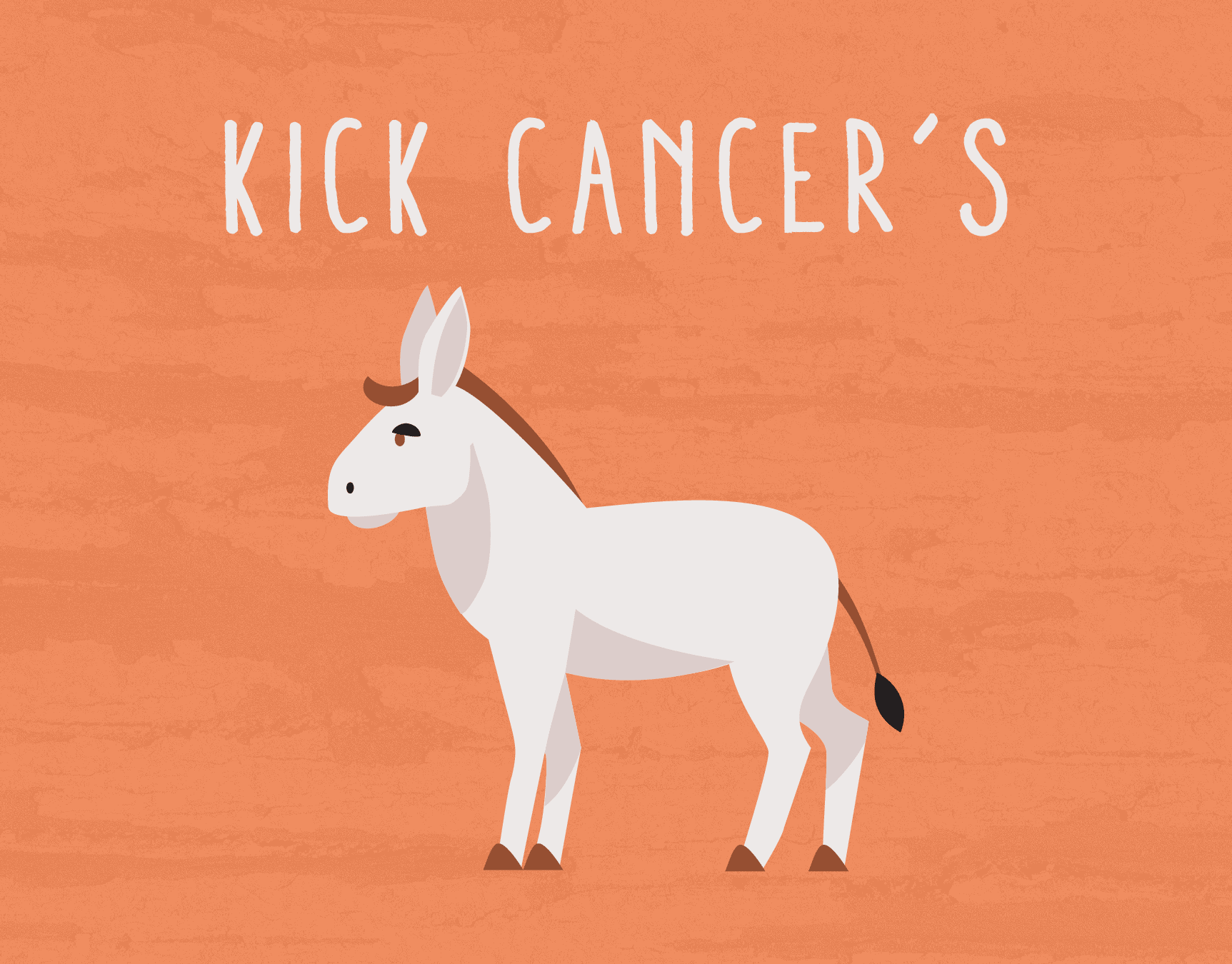 Kick Cancer's Ass by Postable | Postable