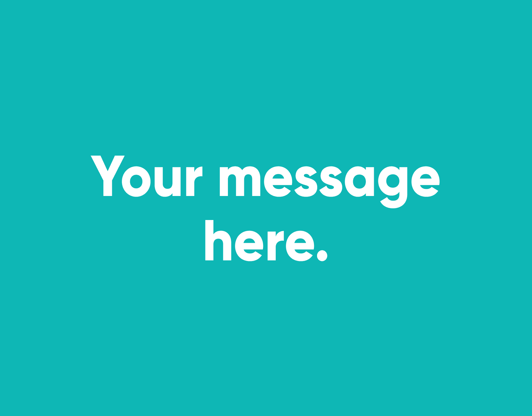 Your Message Green by Postable | Postable