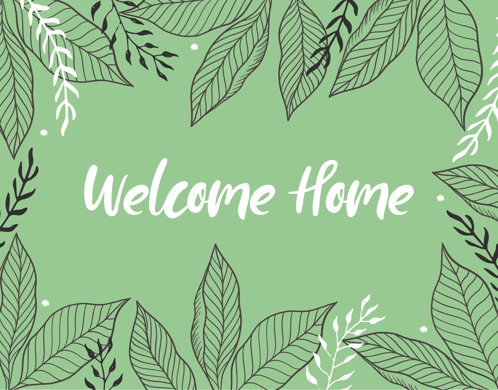Leafy Welcome Home by Postable | Postable