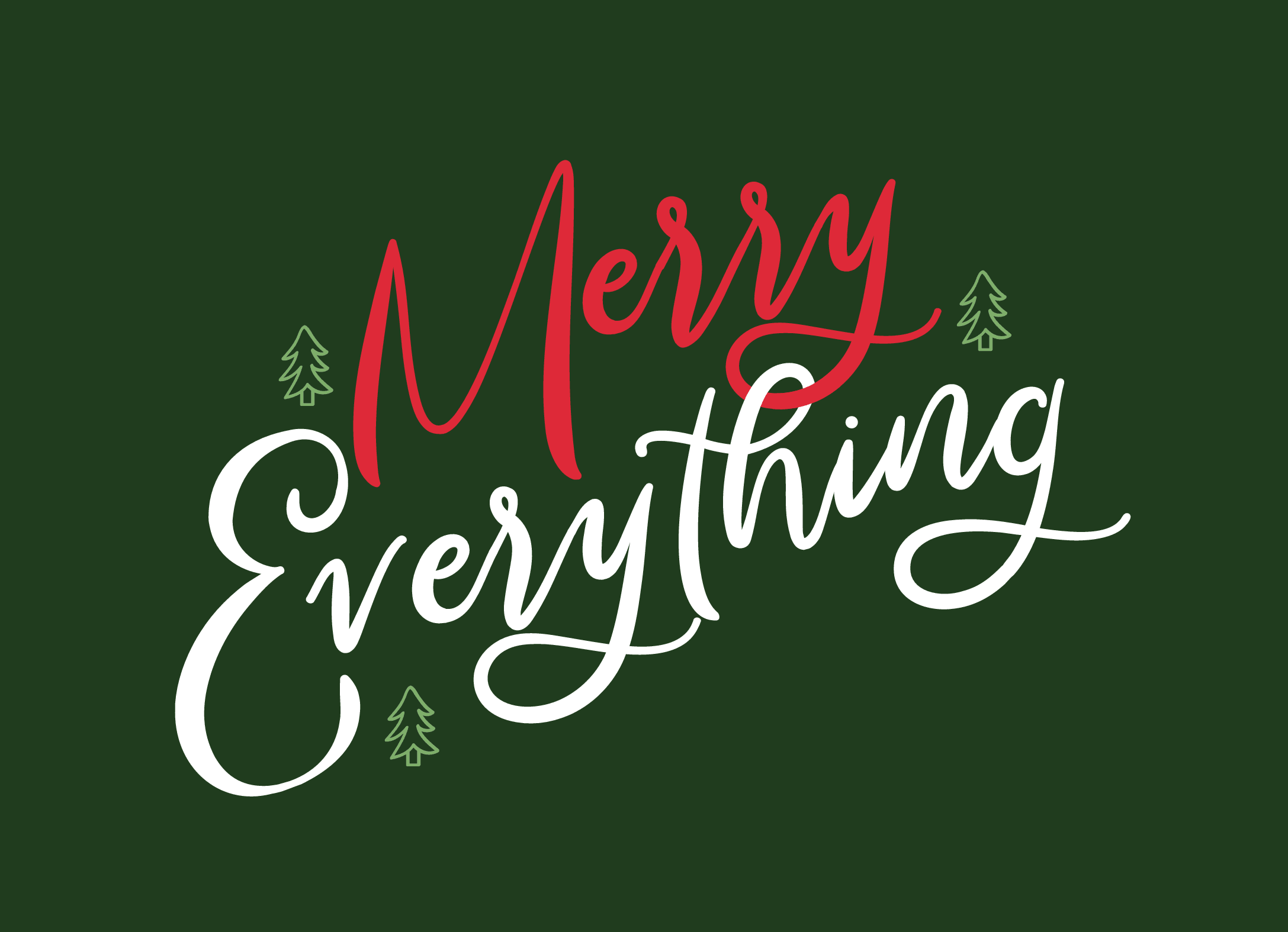 Merry Everything Lettering by Postable | Postable