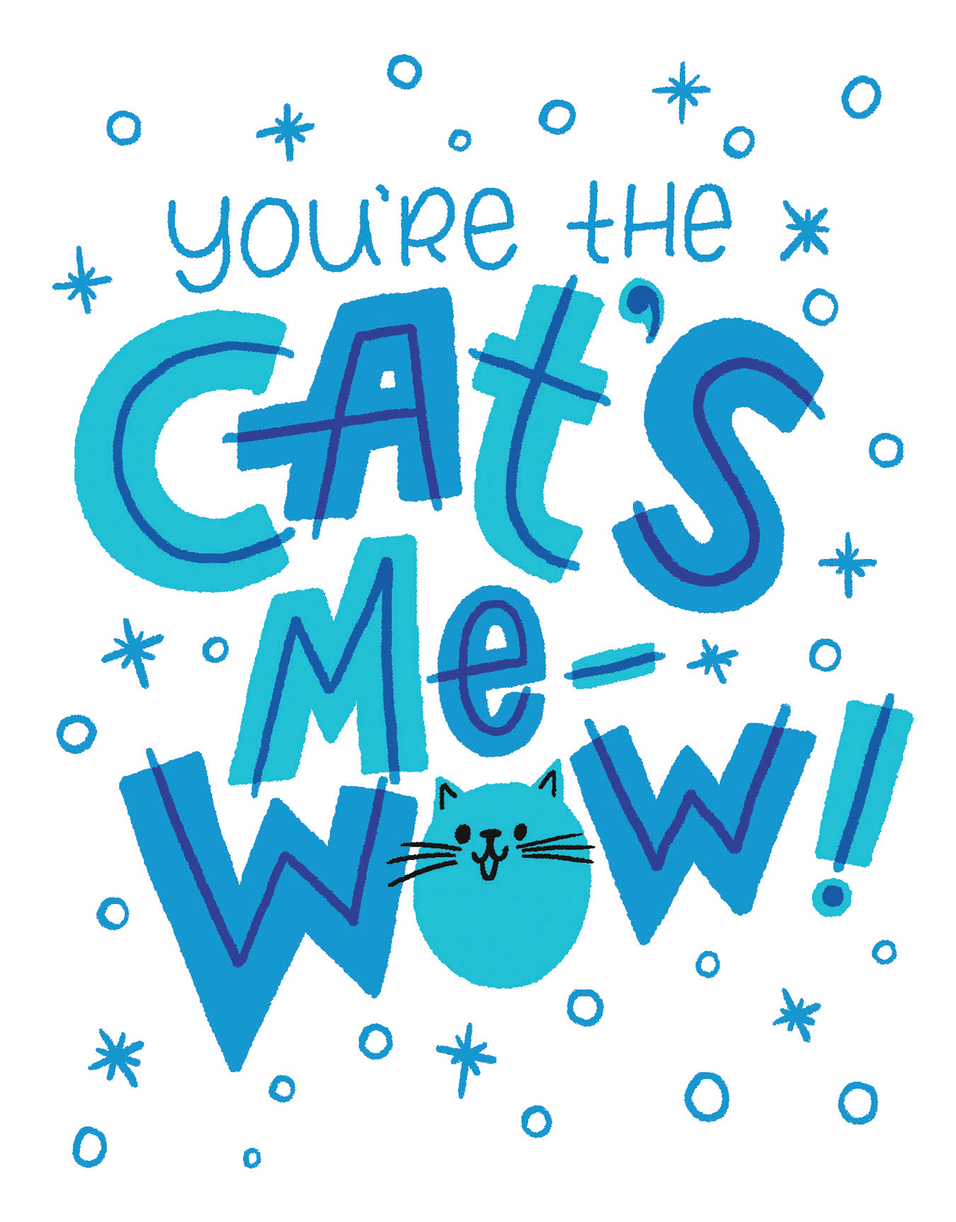 The Cat's Me-Wow by Shauna Lynn | Postable