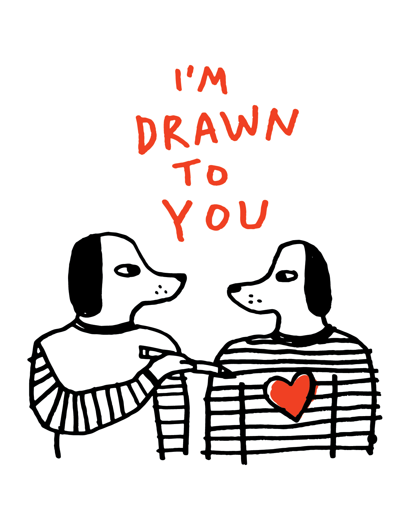 I'm Drawn To You by Silas Tom | Postable