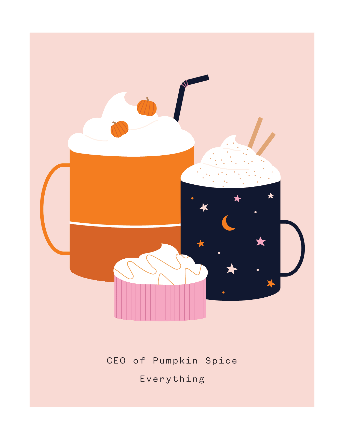 CEO Of Pumpkin Spice Everything Thanksgiving Card | Postable | Postable