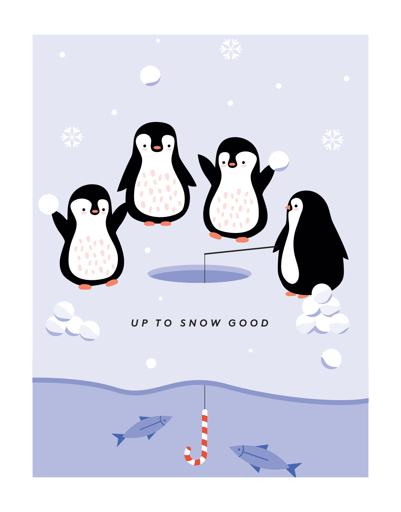 Up To Snow Good Penguin Holiday Card | Postable | Postable