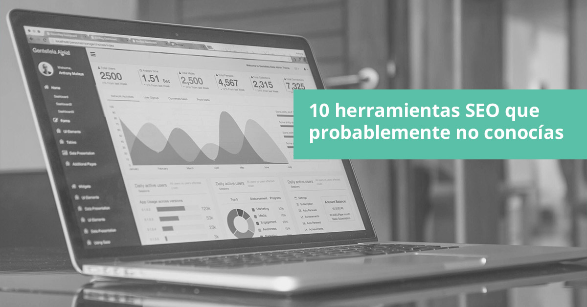 10 herramientas SEO que probablemente no conocías - Postedin SEO Marketing