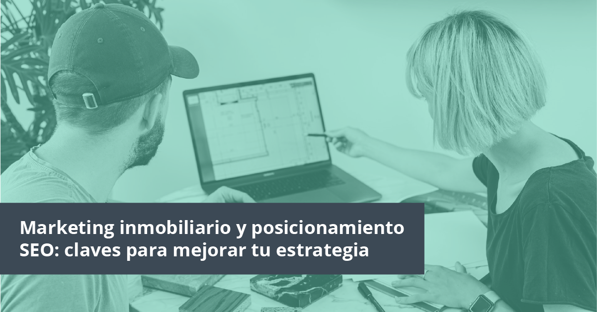 Las “llaves” del marketing inmobiliario para escalar en Google ...