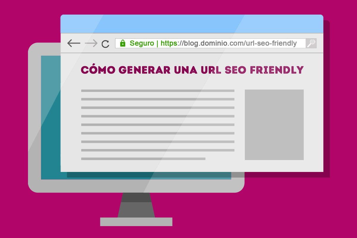 Consejos para generar una URL SEO Friendly - Postedin SEO Marketing