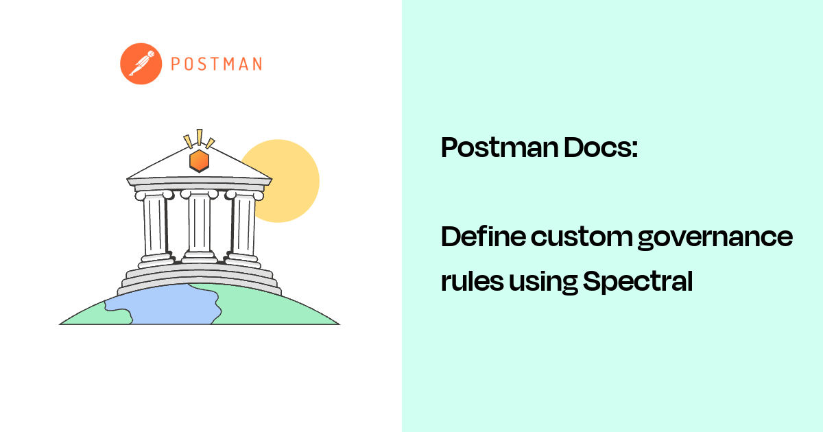 Define custom governance rules using Spectral | Postman Docs