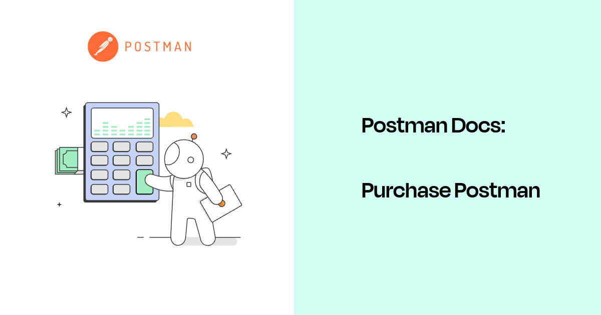 Purchase Postman | Postman Docs