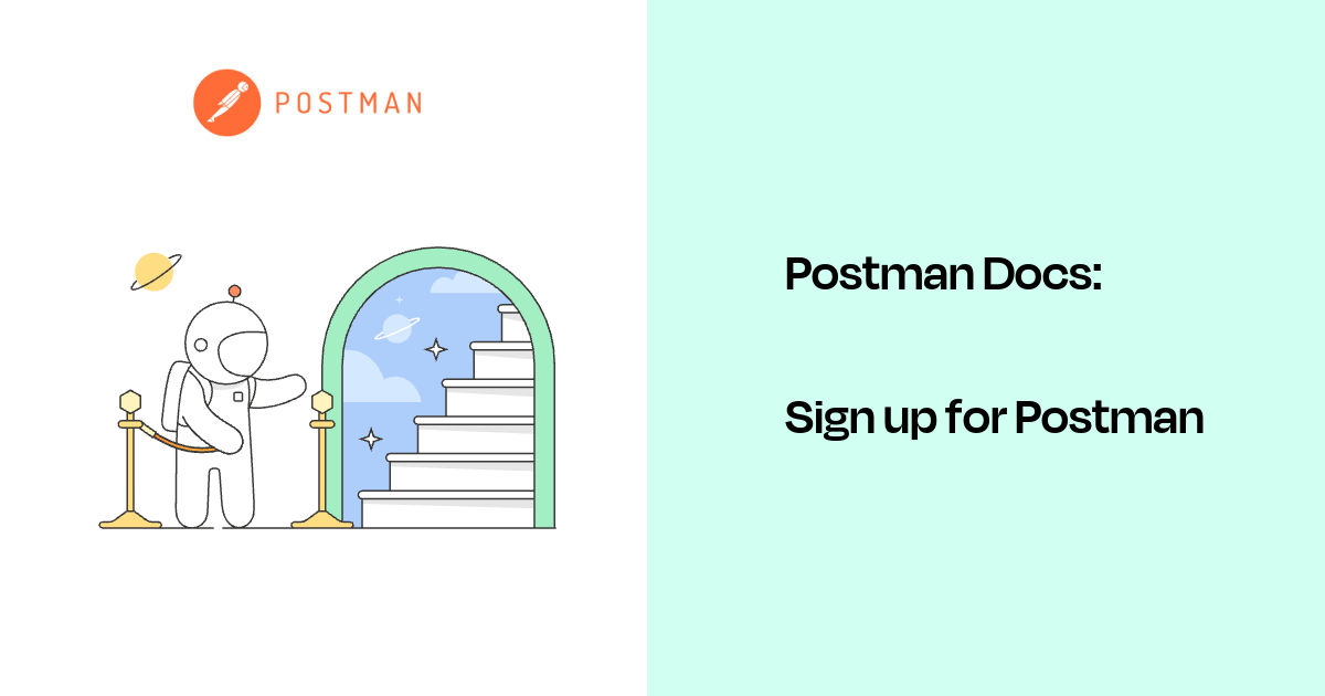 Sign up for Postman | Postman Docs