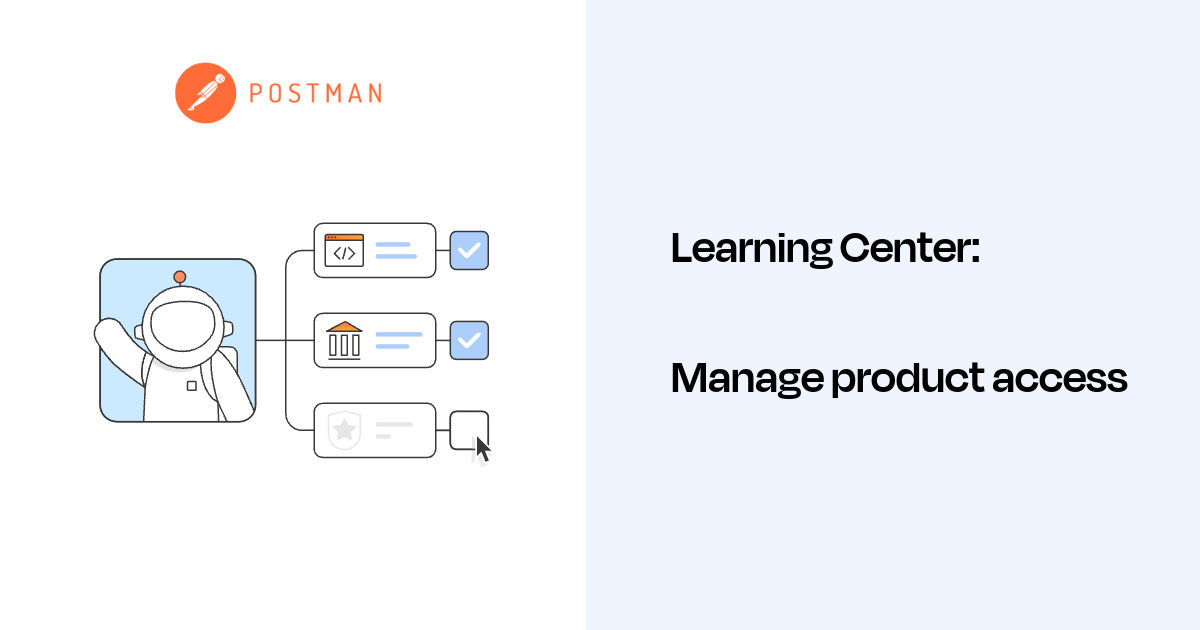 Manage product access | Postman Docs