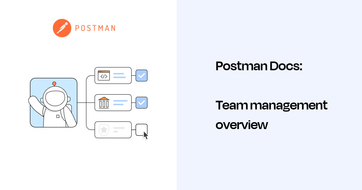 Team management overview | Postman Docs